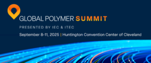 2025 Global Polymer Summit – Presented by IEC & ITEC – Rubber Division